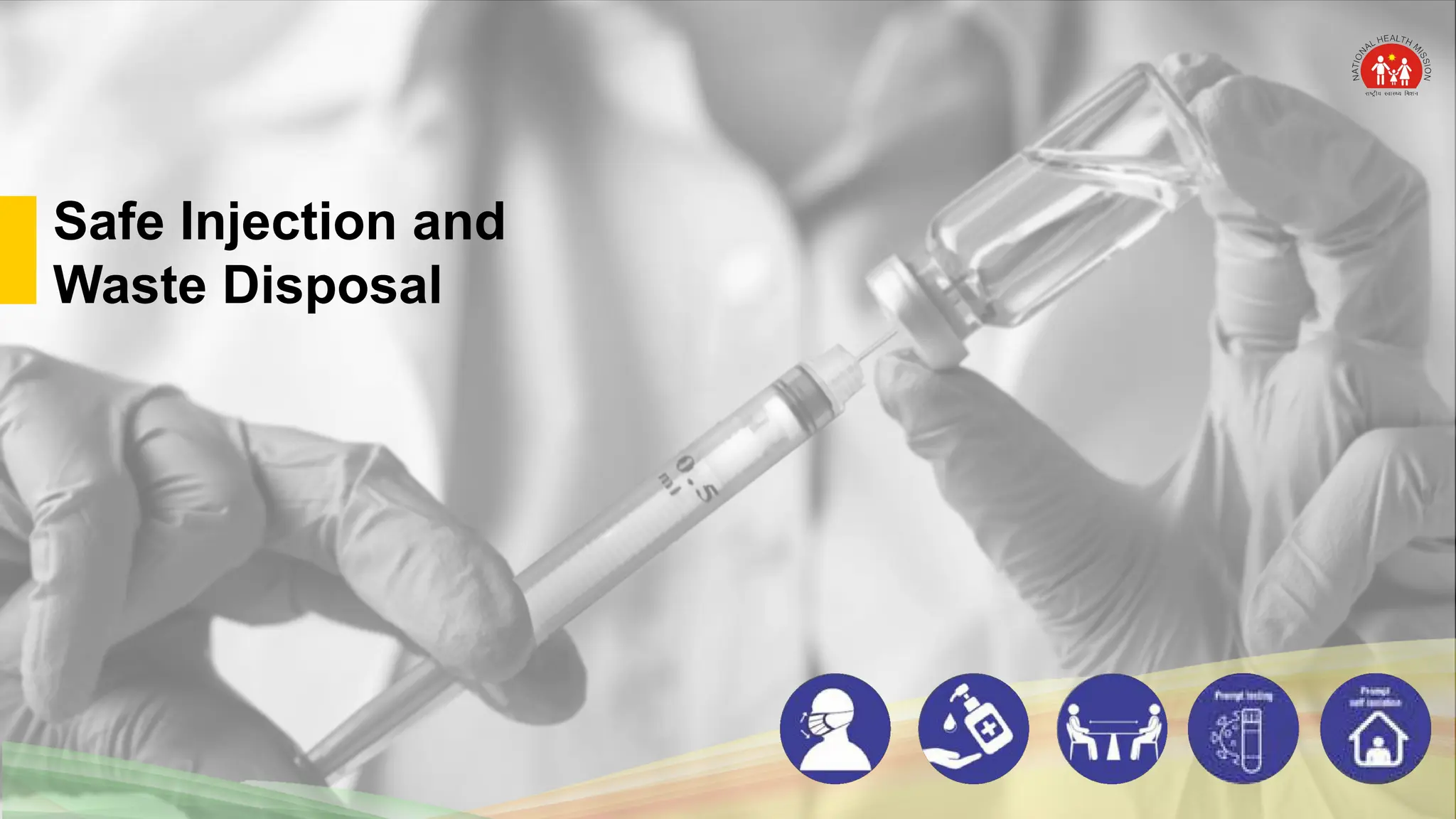 4. Safe Injection and Immunization waste management.pptx