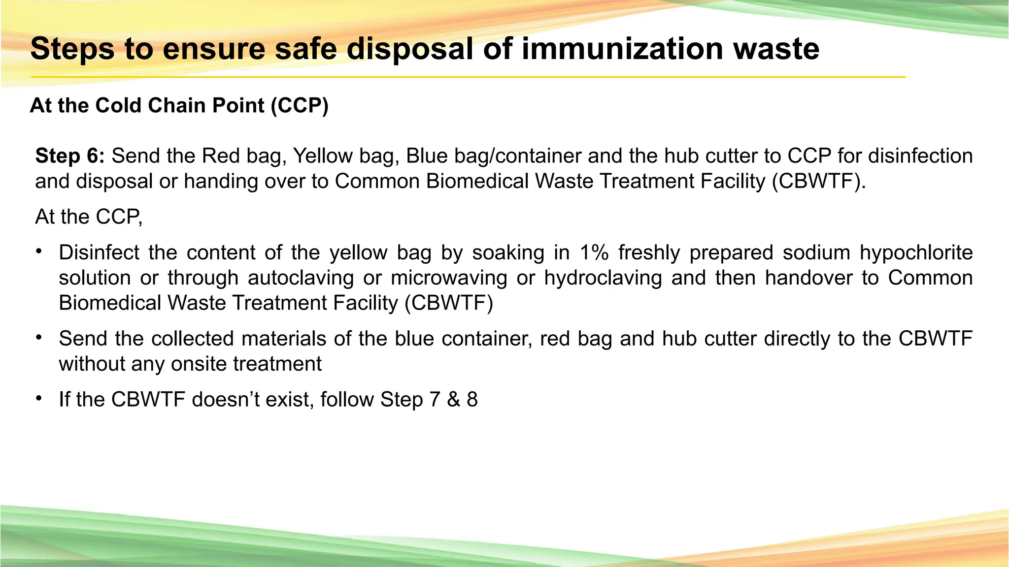 4. Safe Injection and Immunization waste management.pptx