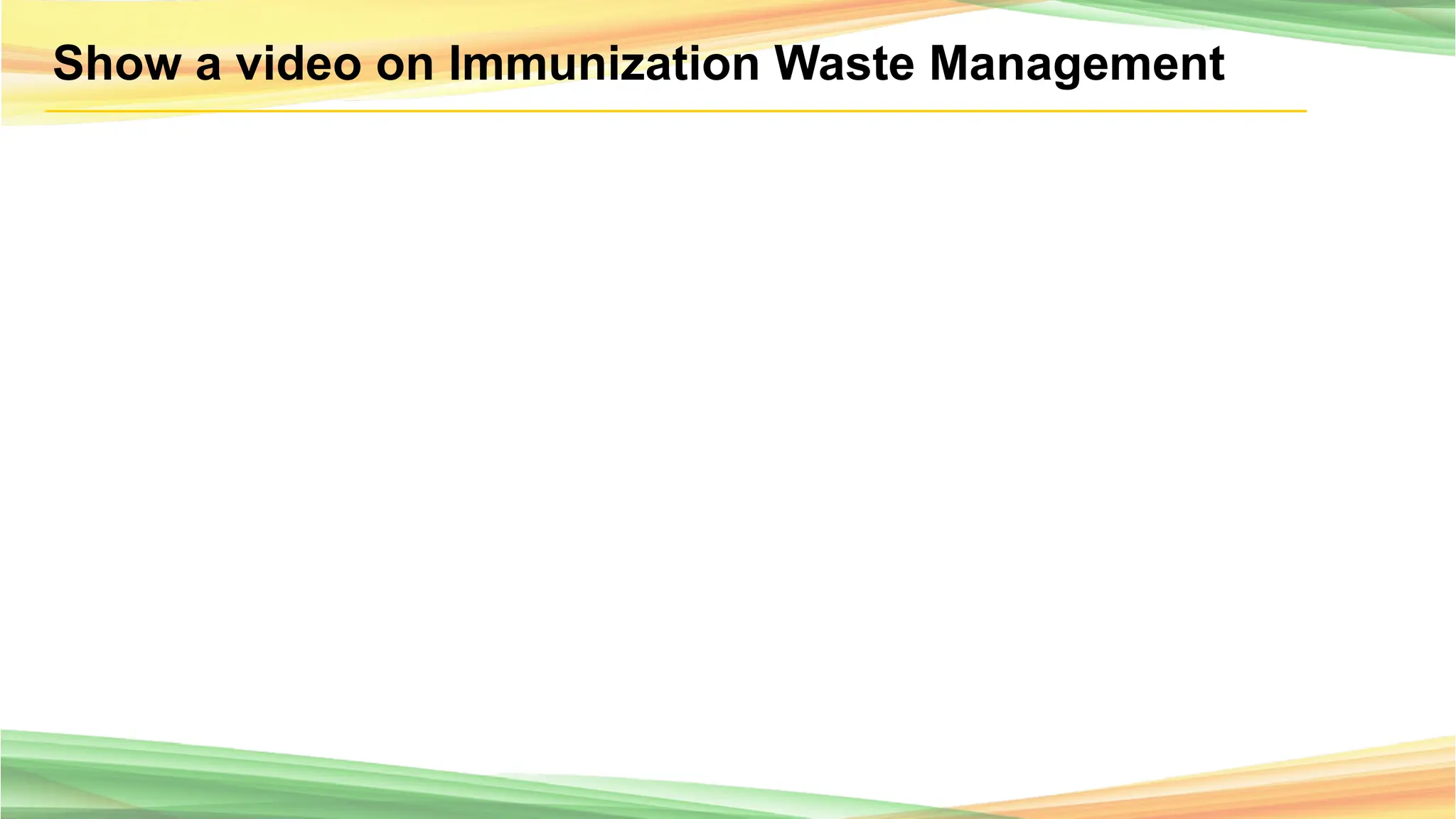 4. Safe Injection and Immunization waste management.pptx