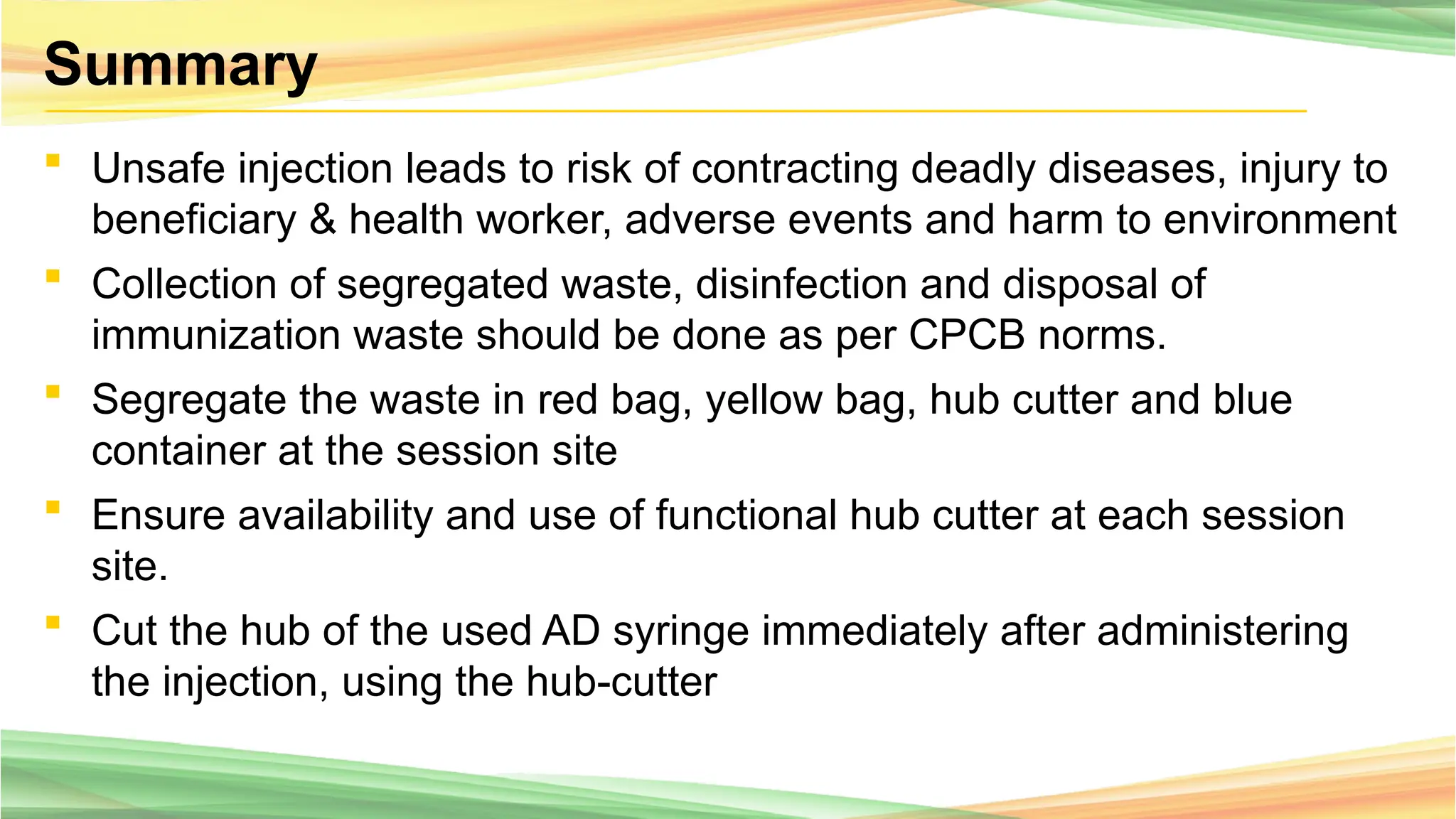4. Safe Injection and Immunization waste management.pptx