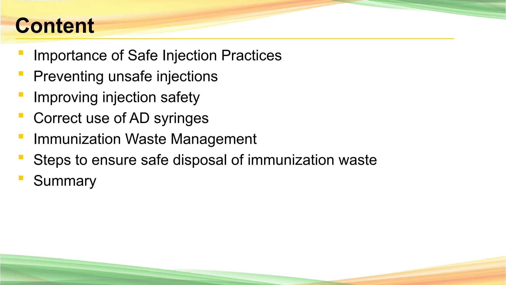 4. Safe Injection and Immunization waste management.pptx