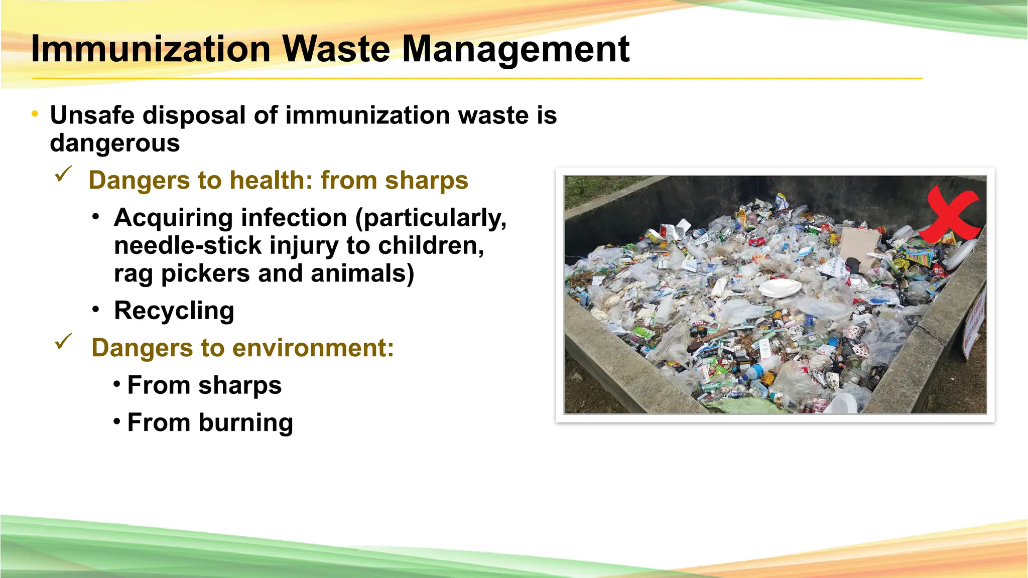 4. Safe Injection and Immunization waste management.pptx