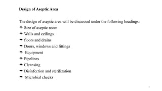 Designing of Aseptic Area and Clean Area Classification | PPTX