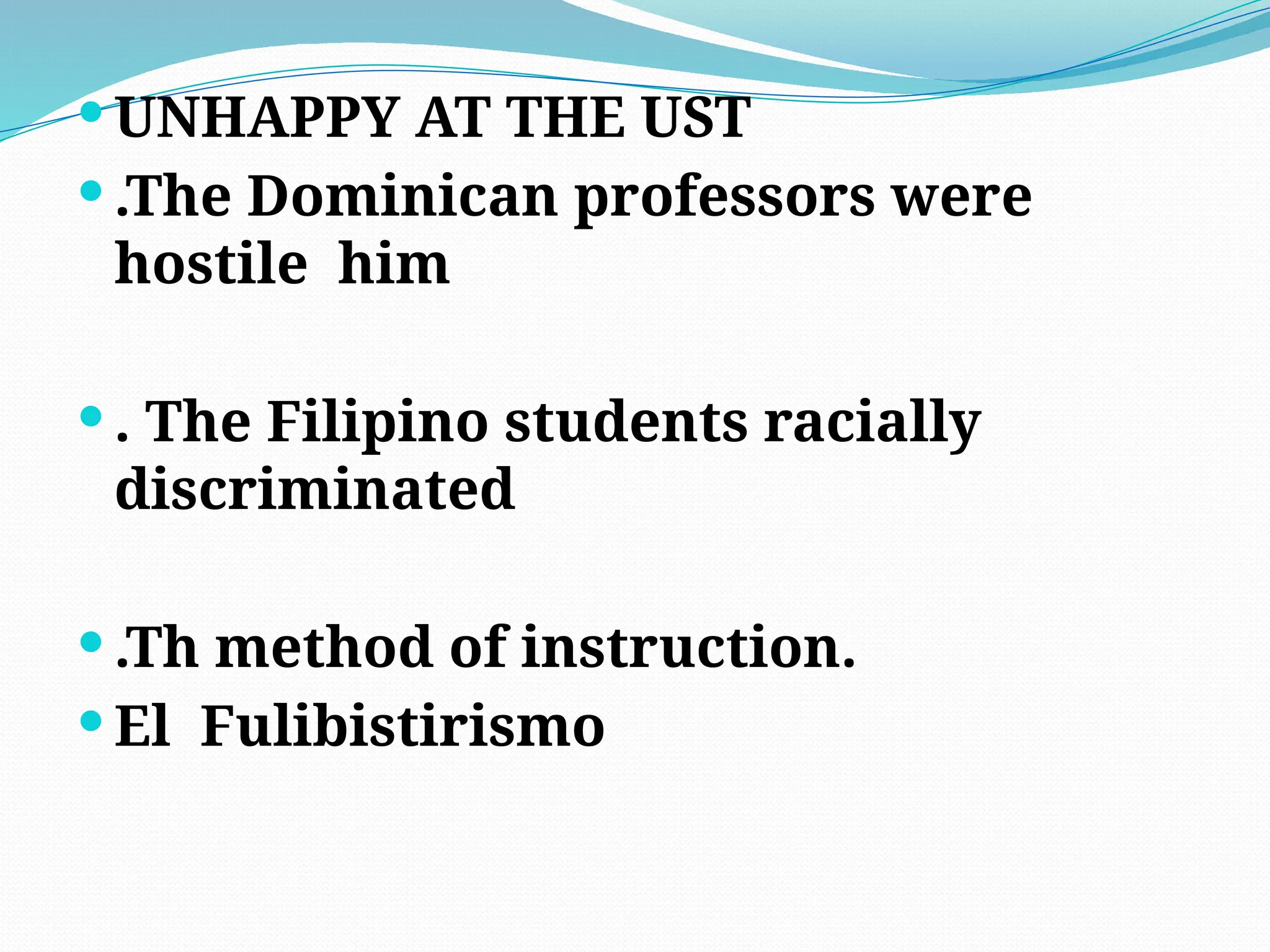 The Studies of Rizal at University of Sto. Tomas | PPTX