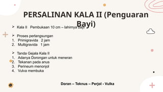 4. ASUHAN PADA IBU DAN BAYI PADA MASA INTRAPARTUM TANPA KOMPLIKASI ...