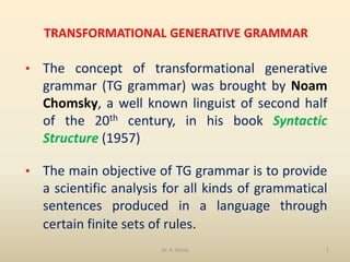 4.3.4_TRANSFORMATIONAL-GENERATIVE-GRAMMAR_Abhishek-1.pdf