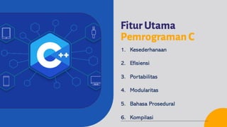 Dasar-Dasar Pemrograman - 4 Bahasa Pemrograman C | PPT | Free Download