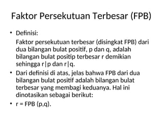 Materi Faktor Persekutuan Besar-dan-KPK.ppt