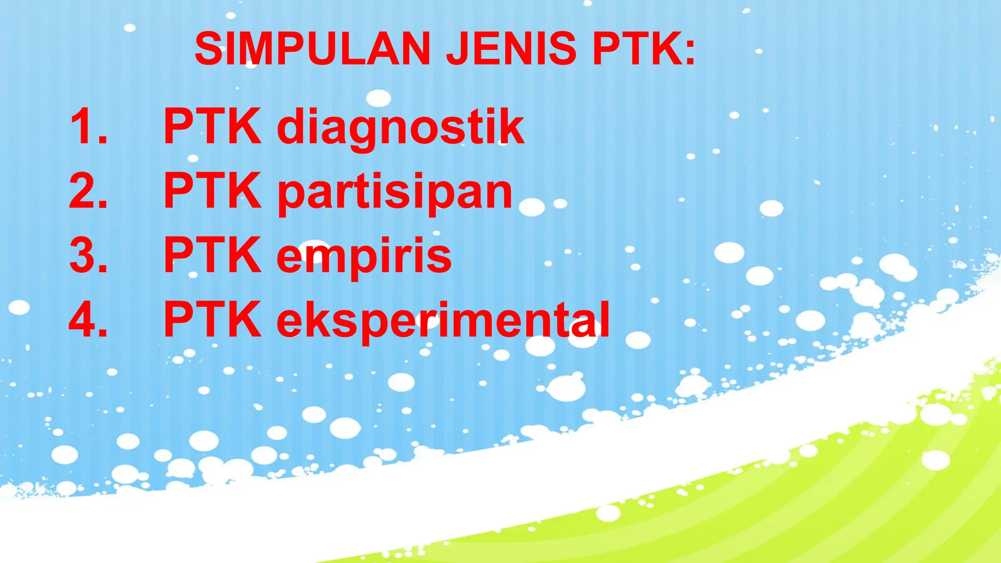 4. Jenis-Model-Perbedaan PTK dg Lainnya.pptx