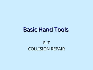 Basic Hand Tools in Automotive Technology.ppt