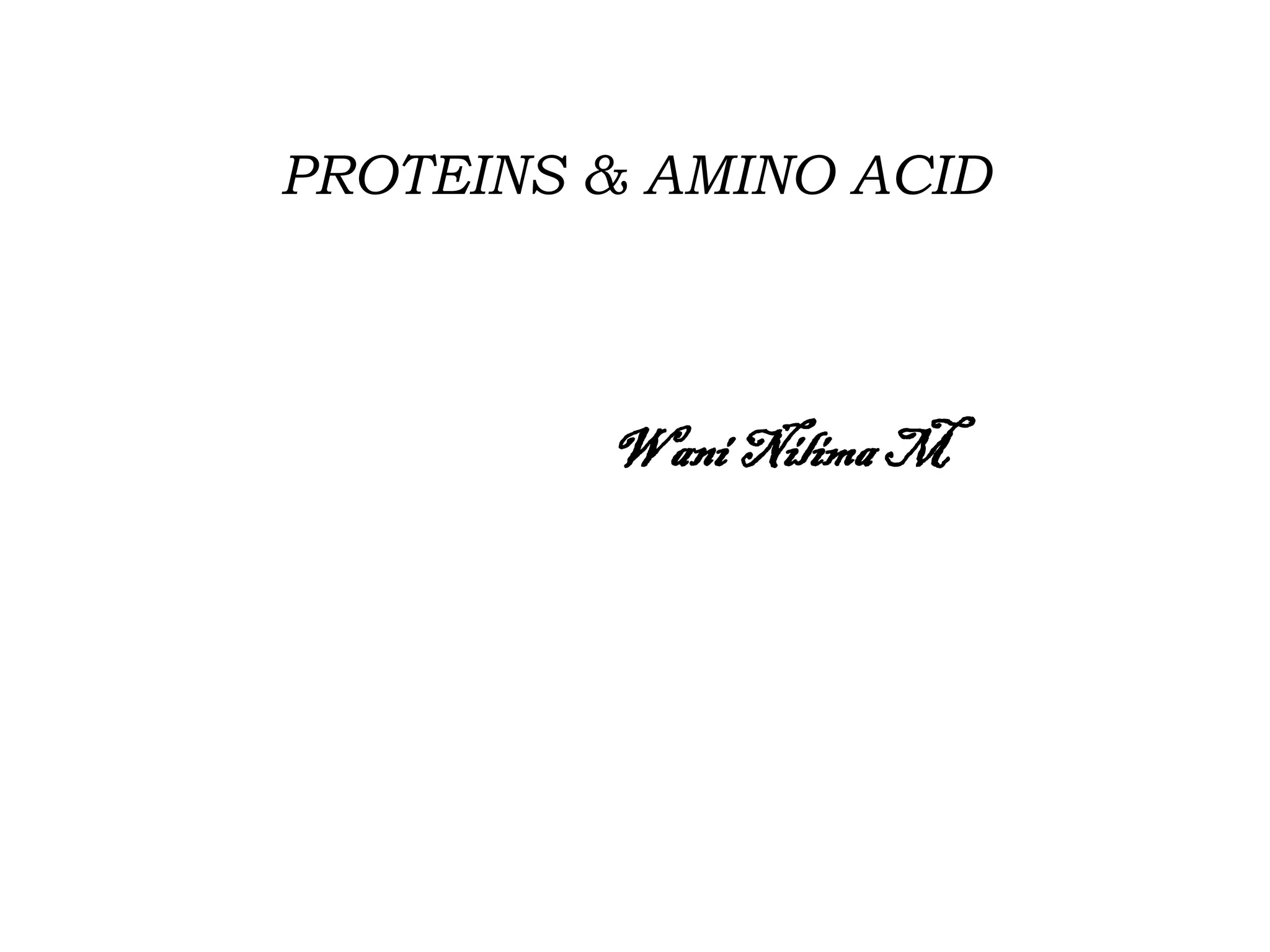 4. Protein & amino acids and their types | PPTX