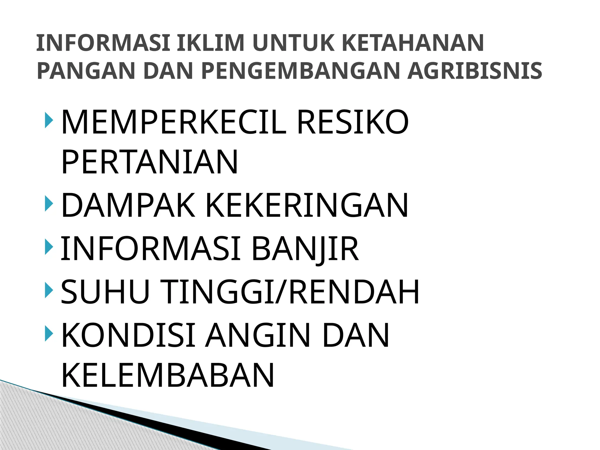 4. PERANAN IKLIM TERHADAP PERTANIAN.pptx