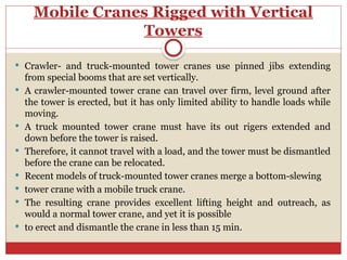 4. Cranes ( info about construction machniery like cranes) | PPTX