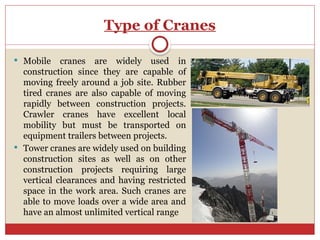 4. Cranes ( info about construction machniery like cranes) | PPTX
