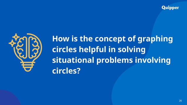 APPLICATION OF CIRCLES IN REAL-LIFE SITUATIONS | PPTX