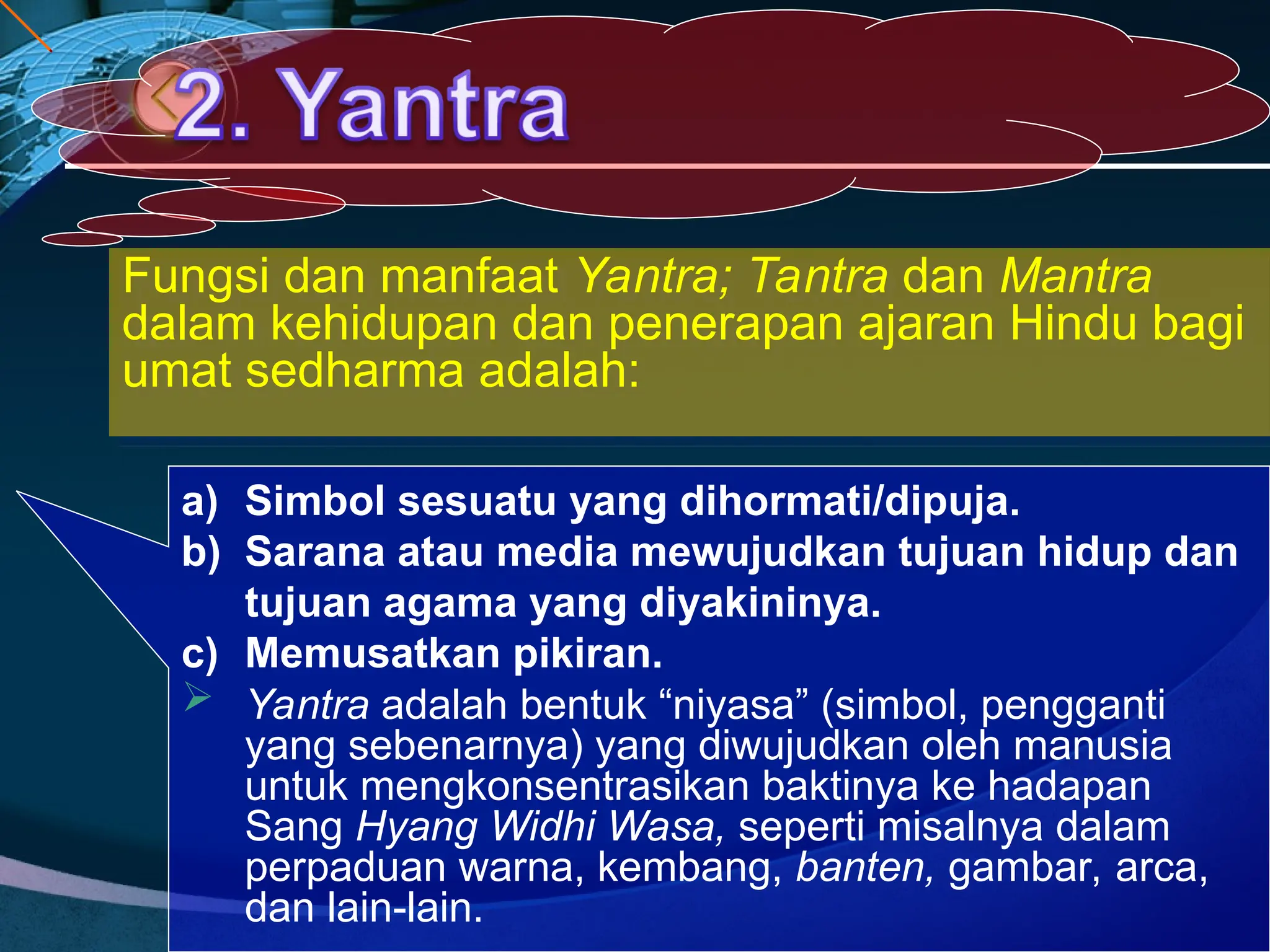 4. YANTRA, TANTRA DAN MANTRA KLS XII.ppt