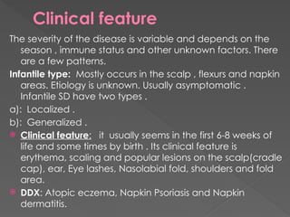 4.Seboorhoeic Dermatitis.pptx by AZIZULLAH Aziz Abdali university | PPTX