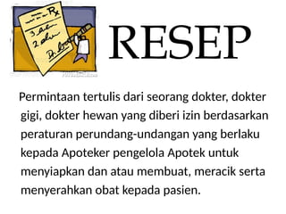4. KETENTUAN UMU RESEP ( BAGIAN RESEP ).pptx