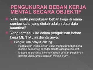 4. BEBAN KERJA, PENGERTIAN DAN JENIS BEBAN KERJA | PPTX