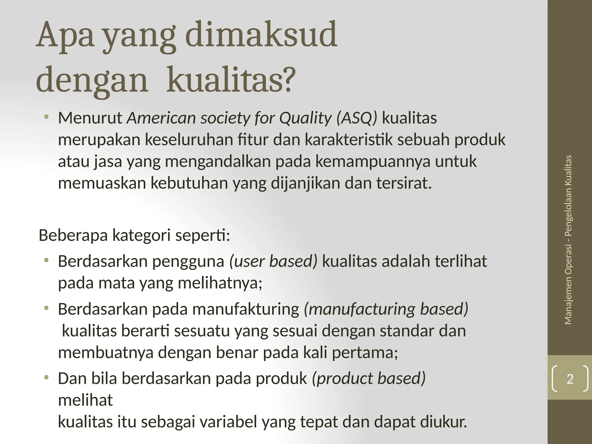 4. Pengelolaan Kualitas Manajemen Produksi dan Operasional.pptx