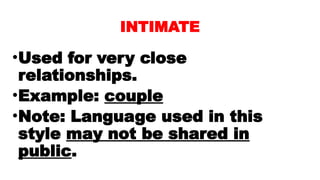 ORAL COMMUNICATION DIFFERENT TYPES OF SPEECH STYLES.pptx