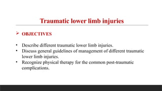 4.PHYSICAL THERAPY FOR TRAUMATIC CONDITIONS OF THE LOWER EXTREMITIES ...