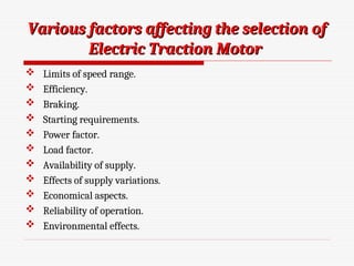 Factors affecting the choice of Electric Traction.ppt