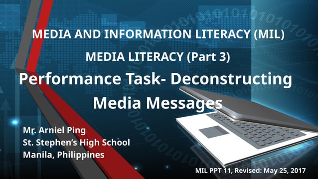 4.MIL Media Literacy (Part 3)- Performance Tasks -Deconstructing Media Messages.pptx