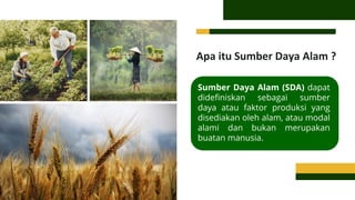 4. KLASIFIKASI SUMBER DAYA ALAM DAN HUBUNGAN SATU SAMA LAIN.pdf