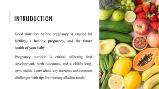4. Maternal Nutrition.pptx by Mam izbah naseem | PPTX