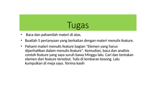 4. MENULIS FEATURE mata kuliah keterampilan jurnalistik | PPTX