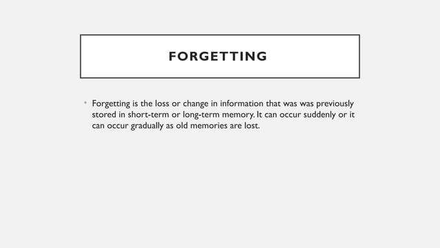Memory and forgetting in Educational psychology | PPTX