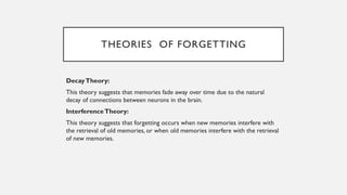 Memory and forgetting in Educational psychology | PPTX