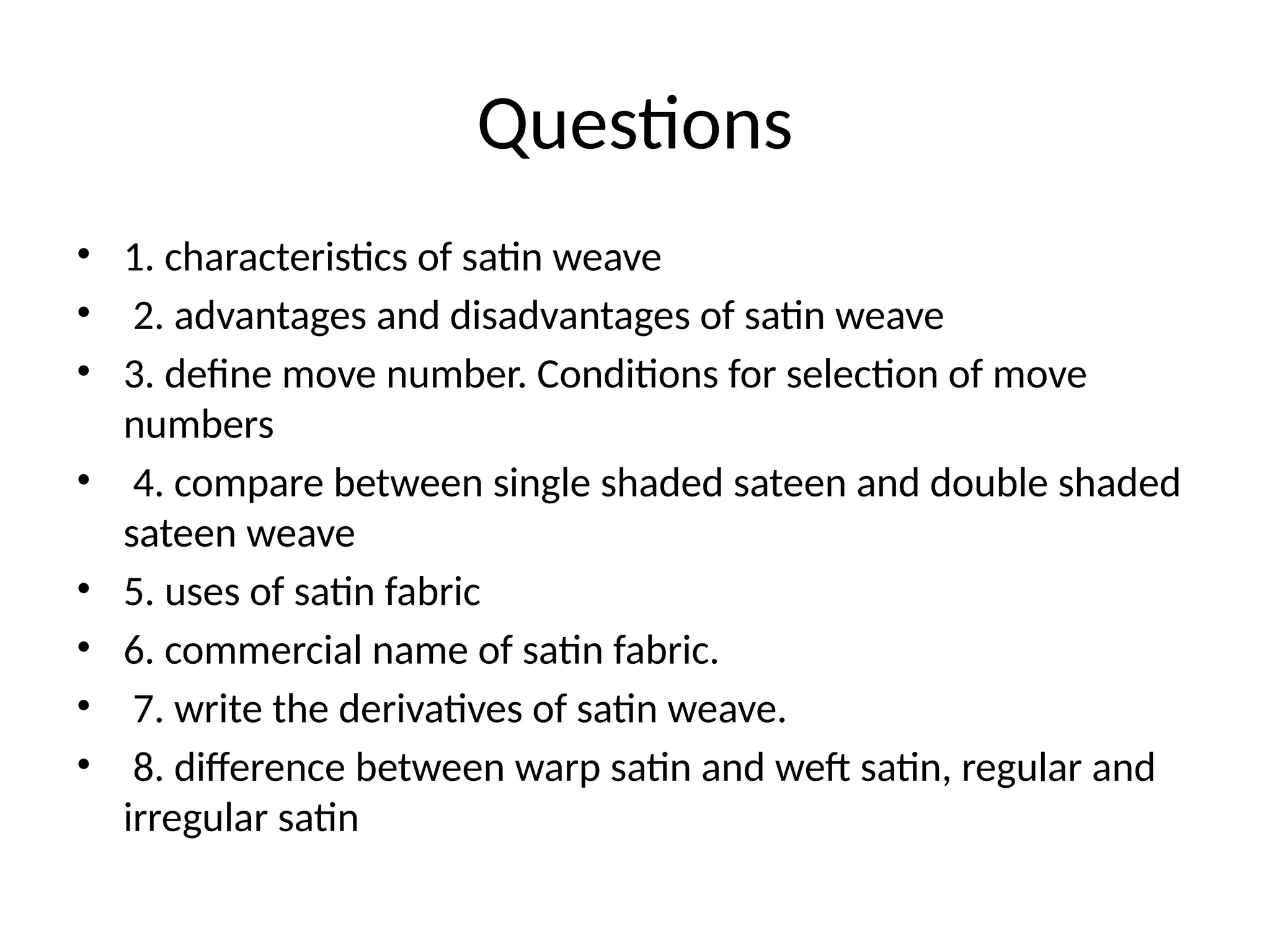 4. Satin fabric classification and uses in daily life | PPTX