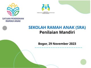 Penialaian Mandiri Sekolah Ramah Anak SRA | PPTX