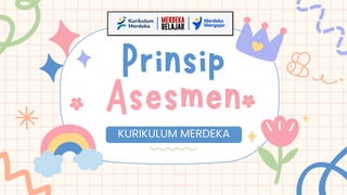 4. Prinsip Asesmen Kurikulum Merdeka.pdf