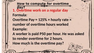 4. OVERTIME PAY FOR SENIOR HIGH STUDENTS | PPTX