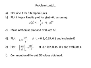 4.Isothermal & Non-Isothermal kinetics.pptx