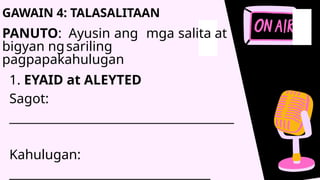 4. ARALIN 4, WK5 - ANG BALITA SA RADYO AT PAHAYAGAN.pptx