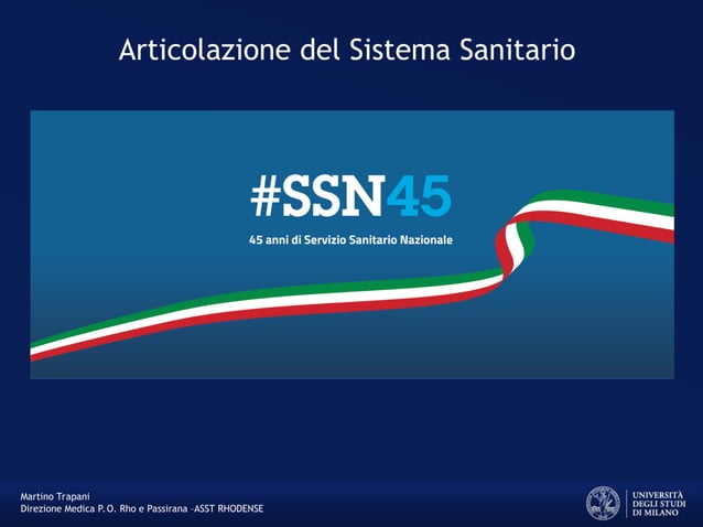 IL SISTEMA SANITARIO NAZIONALE ITALIANO SSN | PPT