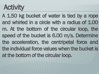 4. Centrifugal and Centripetal Uniform Circular Motion.pptx