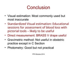4. Post Partum Haemorrhage Blood loss assessment .ppt