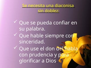 4. CUALIDADES DE UNA DIACONISA EJEMPLAR-1.pptx