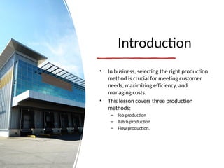 4.1.2 The main methods of production.pptx