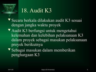 4. K3 Konstruksi - 4 ( Safety Audit ).ppt