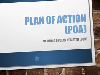 PLAN OF ACTION (POA) KESEHATAN GIGI DAN MULUT | PPTX