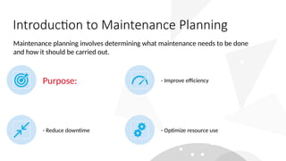 4. Maintenance Planning and Scheduling Presentation.pptx