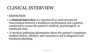4. HISTORY AND CLINICAL INTERVIEW IN MEDICINE AND NURSING | PPTX