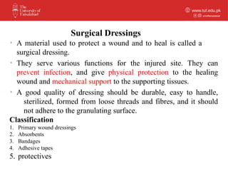 A presentation on surgical dressings ... | PPTX