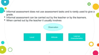 4.Khadija Ben Addi Formal informal assessment Types of tests.pptx